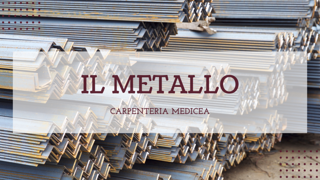 Che cos'è il metallo, origini, caratteristiche e impieghi